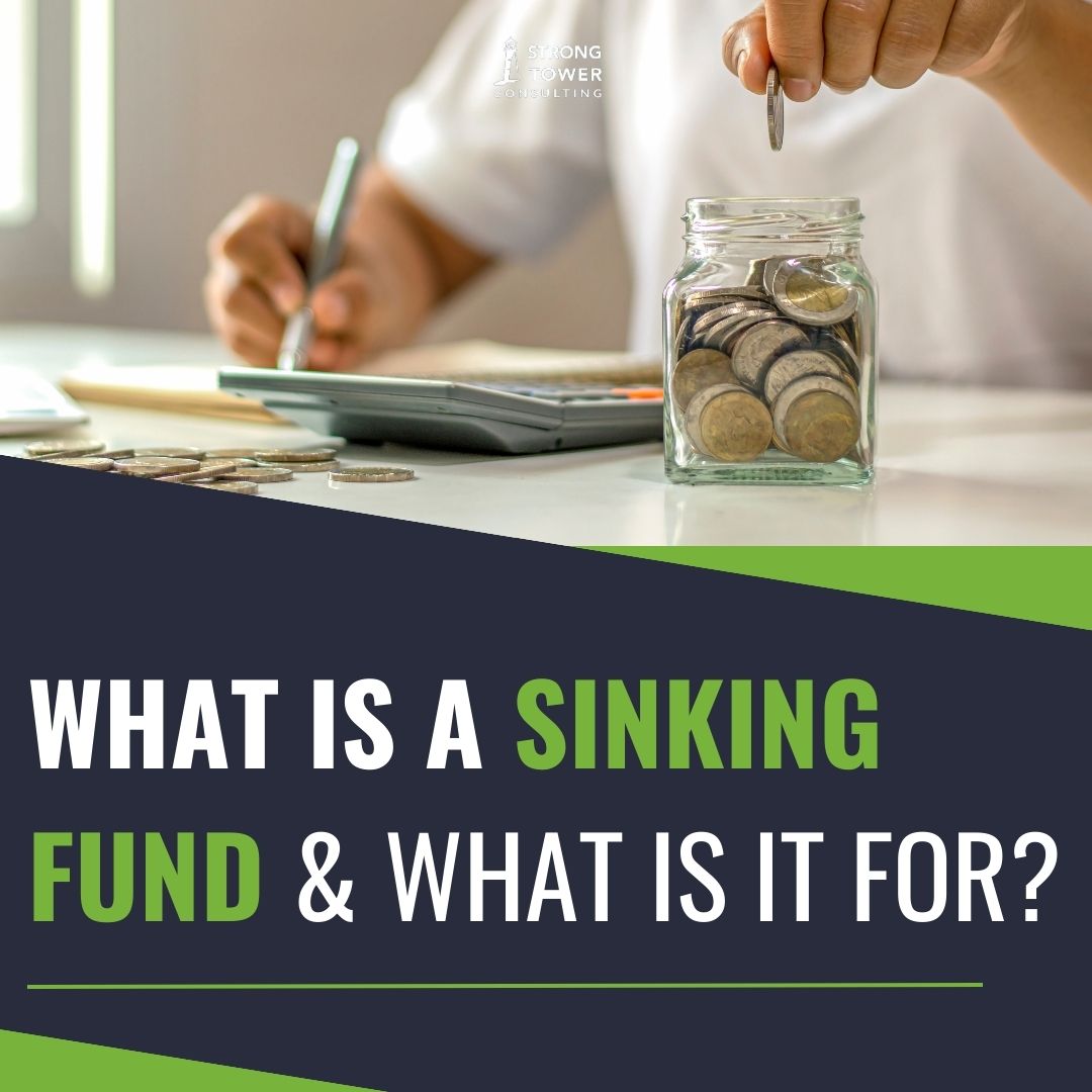 What is A Sinking Fund and What Is It For?